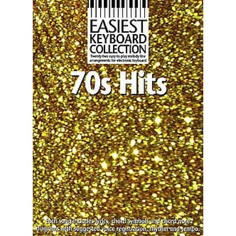 EASIEST KEYBOARD COLLECTION: 70S HITS