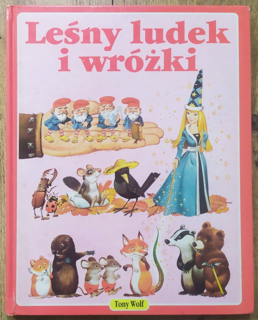 Tony Wolf Leśny ludek i wróżki