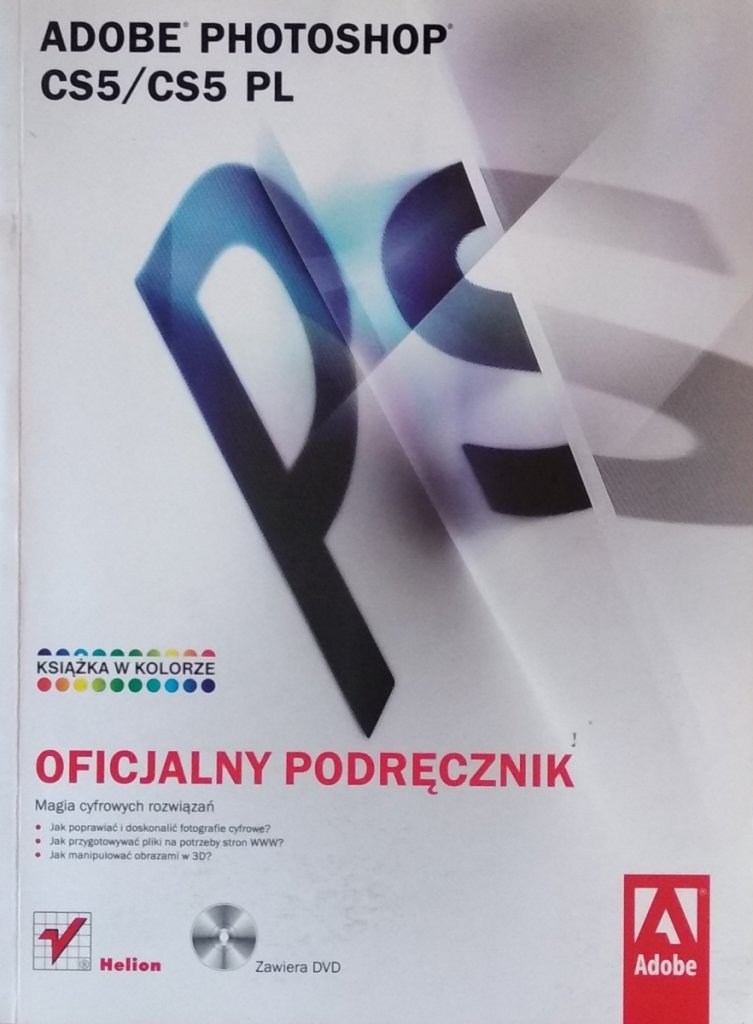 Adobe Illustrator CS5/CS5 PL Oficjalny podręcznik