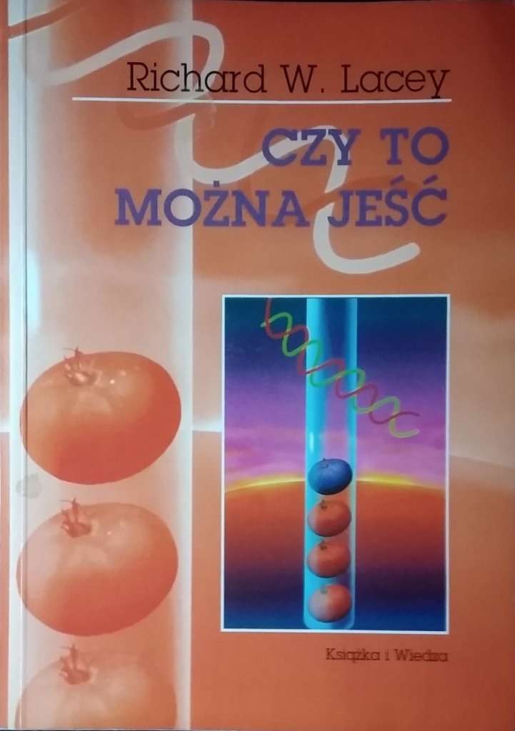 Richard Lacey Czy to można jeść Krótka historia pożywienia