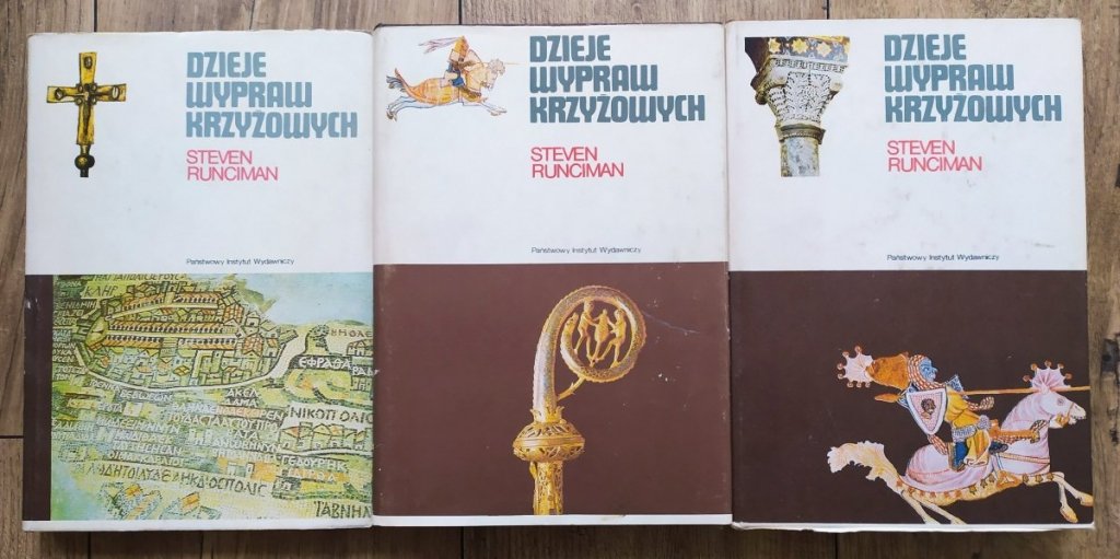 Steven Runciman Dzieje wypraw krzyżowych