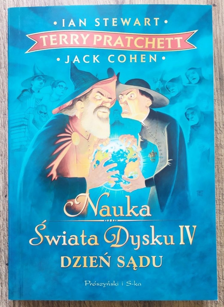 Ian Stewart, Terry Pratchett, Jack Cohen Nauka Świata Dysku IV. Dzień sądu