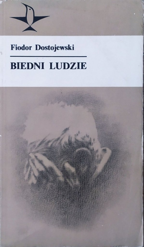Fiodor Dostojewski Biedni ludzie
