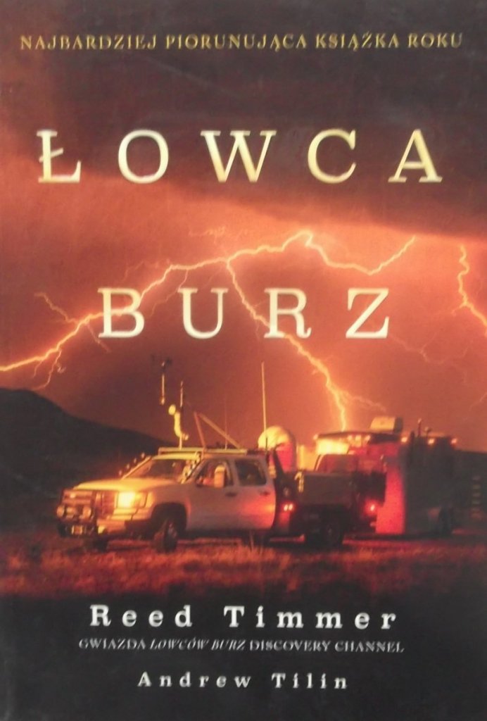 Reed Timmer • Łowca burz - Zagraniczna - Literatura