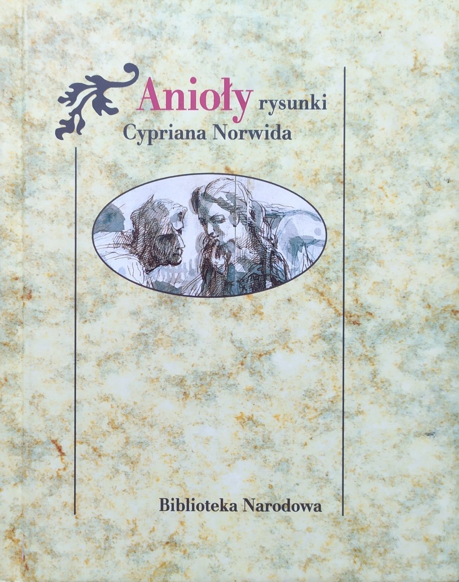 Anioły. Rysunki Cypriana Norwida