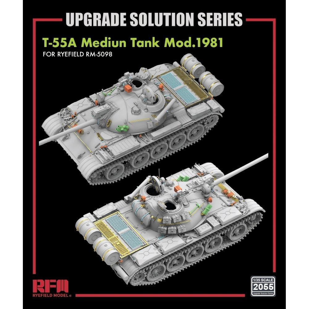 Rye Field Model 2055 T-55A Medium Tank Mod. 1981 for RFM5098 - Upgrade ...