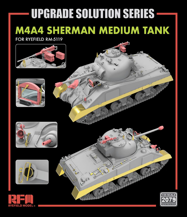 Rye Field Model 2079 M4A4 Sherman Medium Tank - Upgrade Solution Series ...