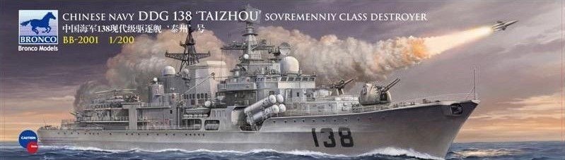Bronco BB2001 Chinese Navy DDG 138 TAIZHOU Sovremenniy Class Type 956EM ...