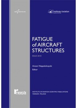 Fatigue of Aircraft Structures ISSUE 2010 - Fatigue of Aircraft ...