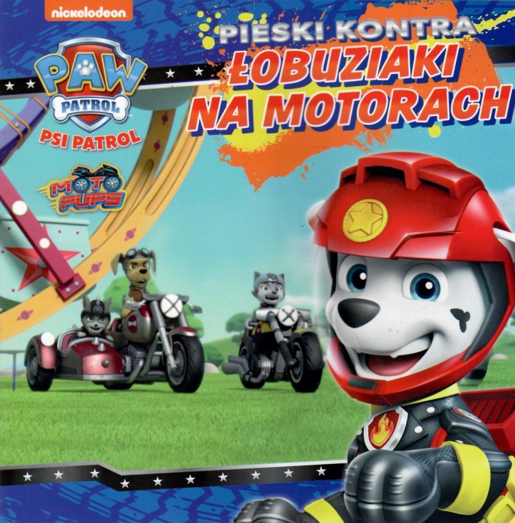 Psi Patrol 43 Łobuziaki na motorach